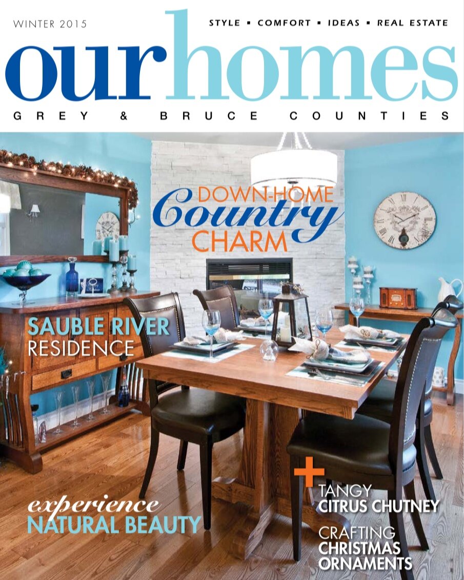 Grey/Bruce — OUR HOMES Magazine – Celebrating Life at Home