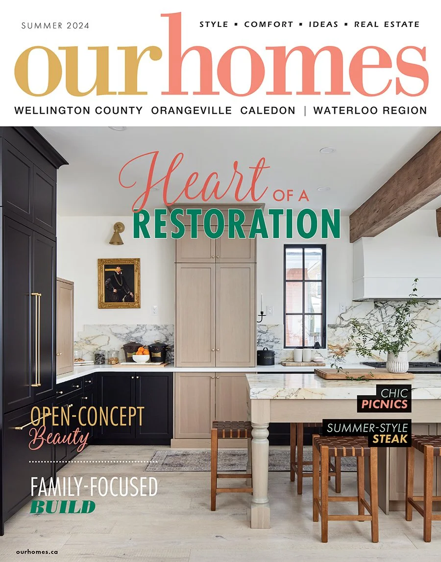 OUR HOMES Magazine – Celebrating Life at Home