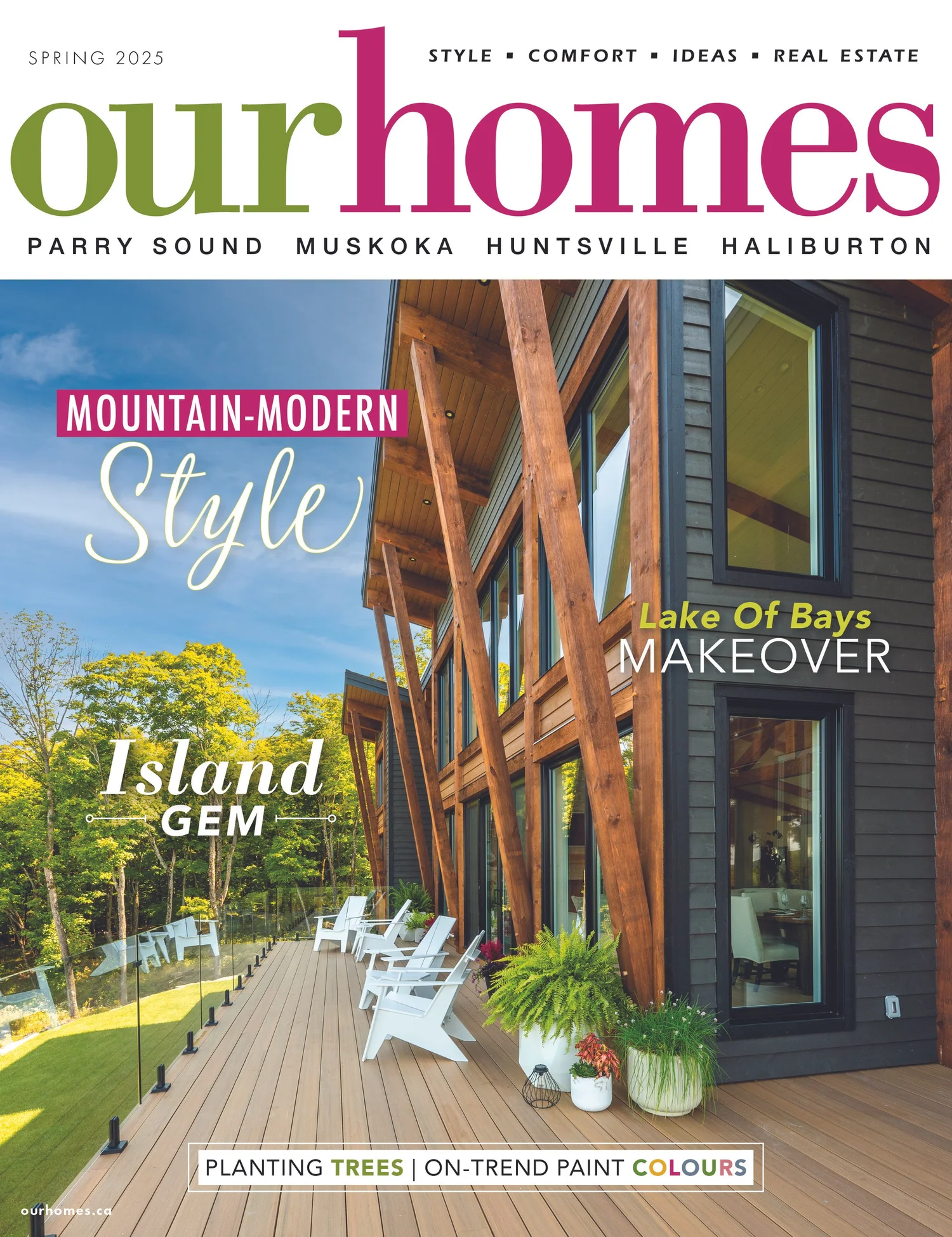 OUR HOMES Magazine – Celebrating Life at Home