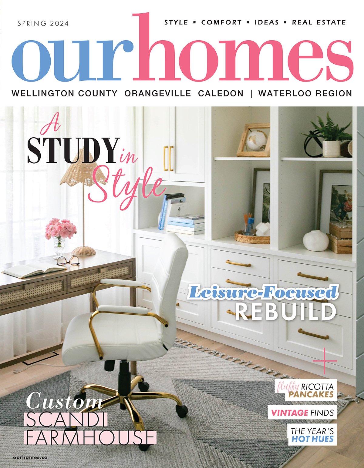 OUR HOMES Magazine – Celebrating Life at Home