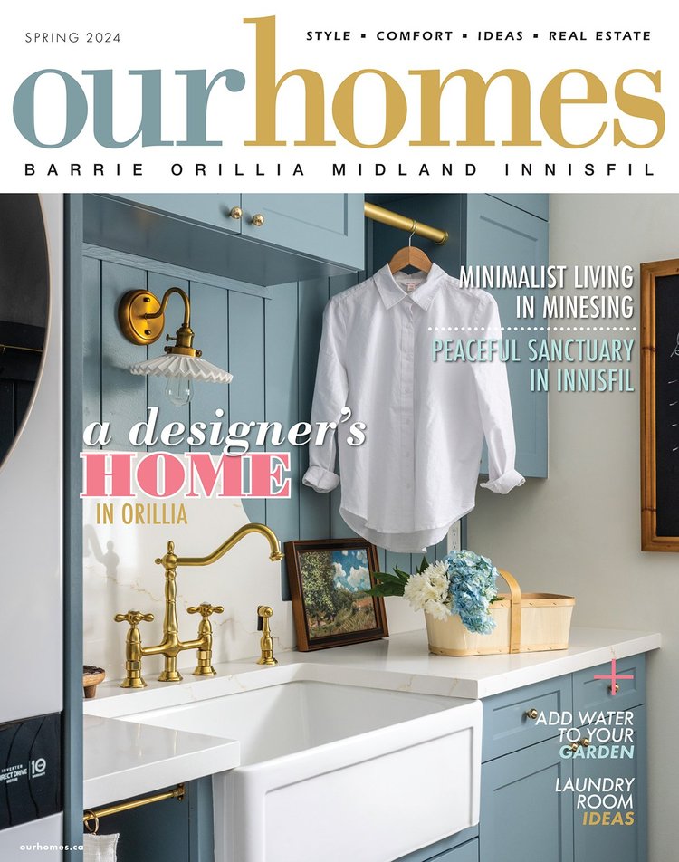 OUR HOMES Magazine – Celebrating Life at Home