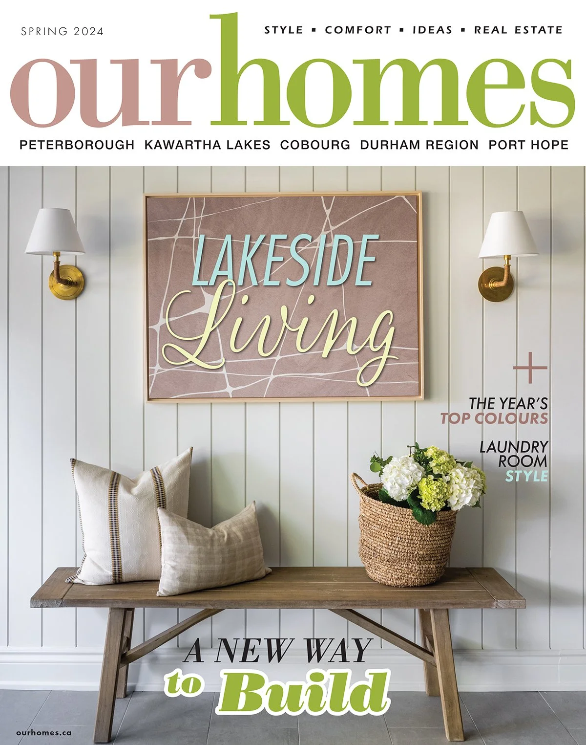 OUR HOMES Magazine – Celebrating Life at Home