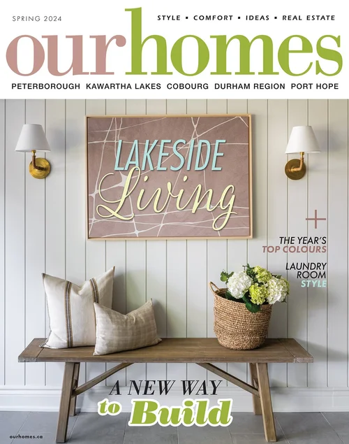 OUR HOMES Magazine – Celebrating Life at Home