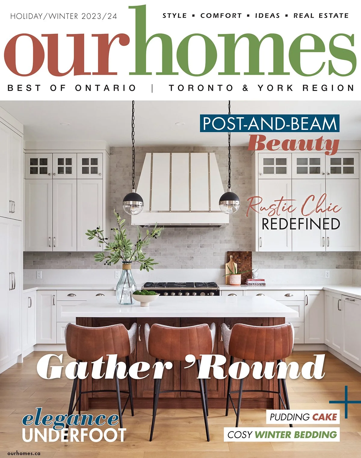 OUR HOMES Magazine – Celebrating Life at Home