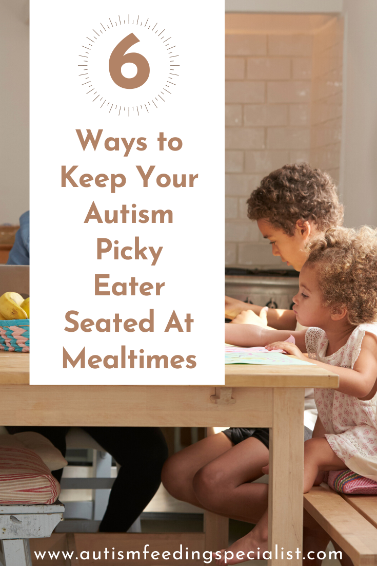 6 Ways to Keep your Autism Picky Eater Seated At Mealtimes — Autism ...