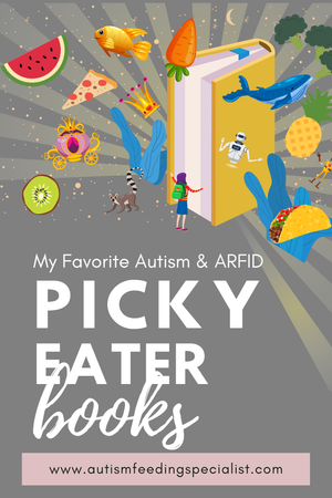 My Favorite Books about Nutrition for Picky Eaters with Autism and ...