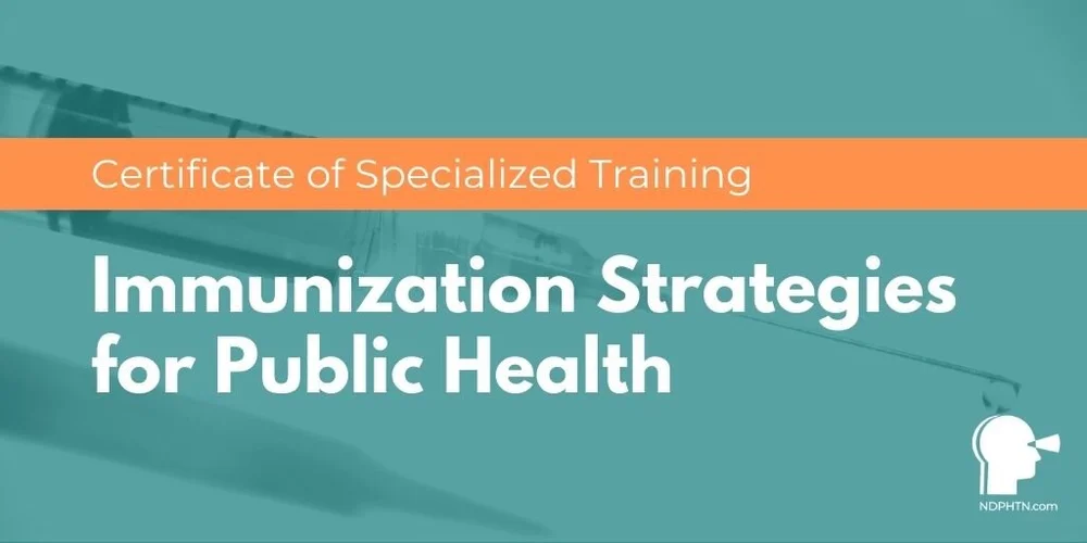 NDPHTN Specialized Certificates — North Dakota Public Health Training ...