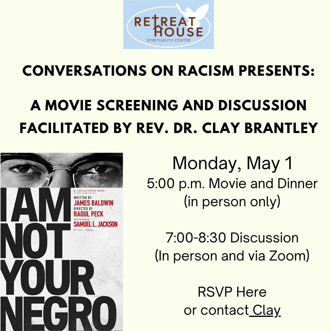 Conversations on Racism: "I Am Not Your Negro" Movie-Dinner-Discussion ...