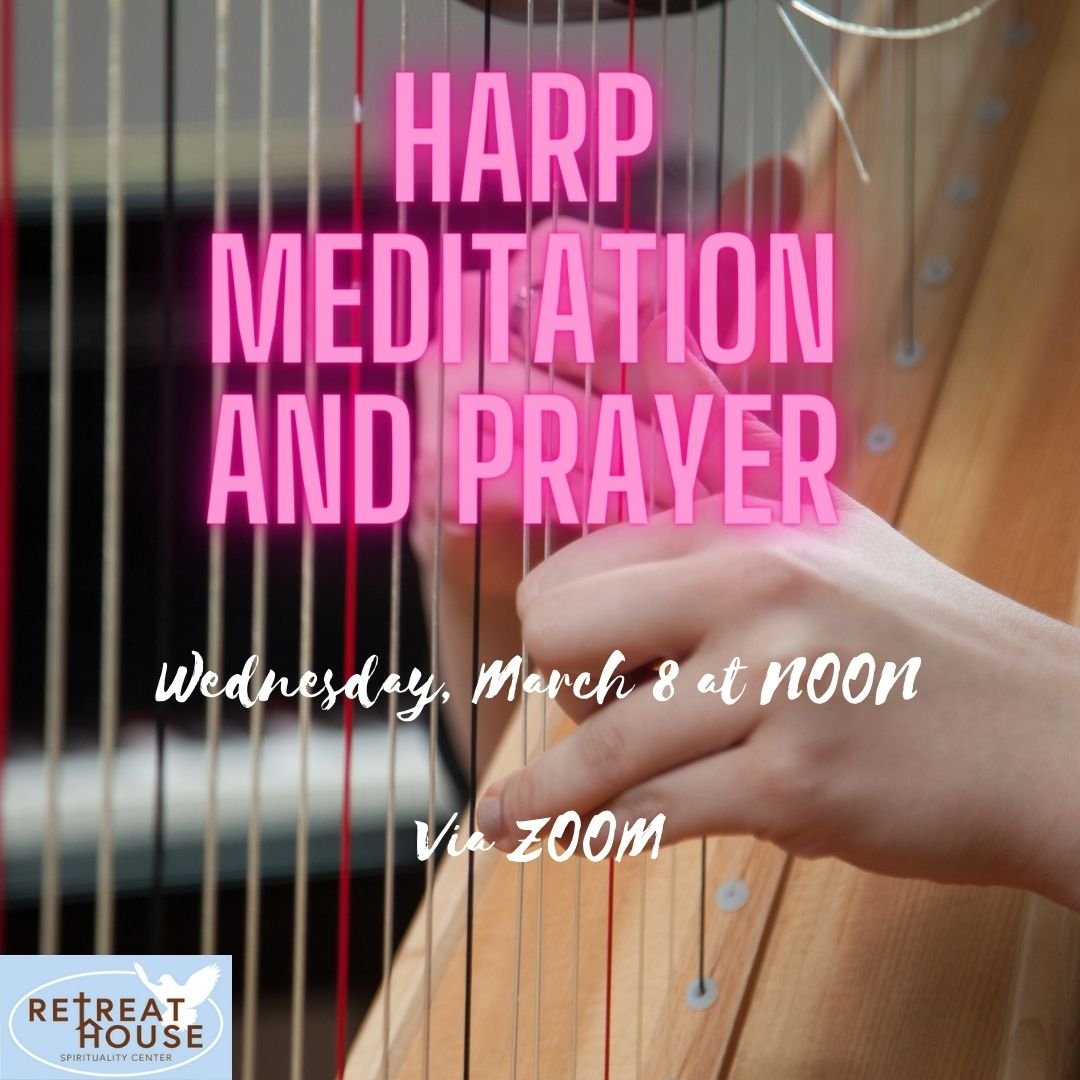 Harp Meditation — Retreat House