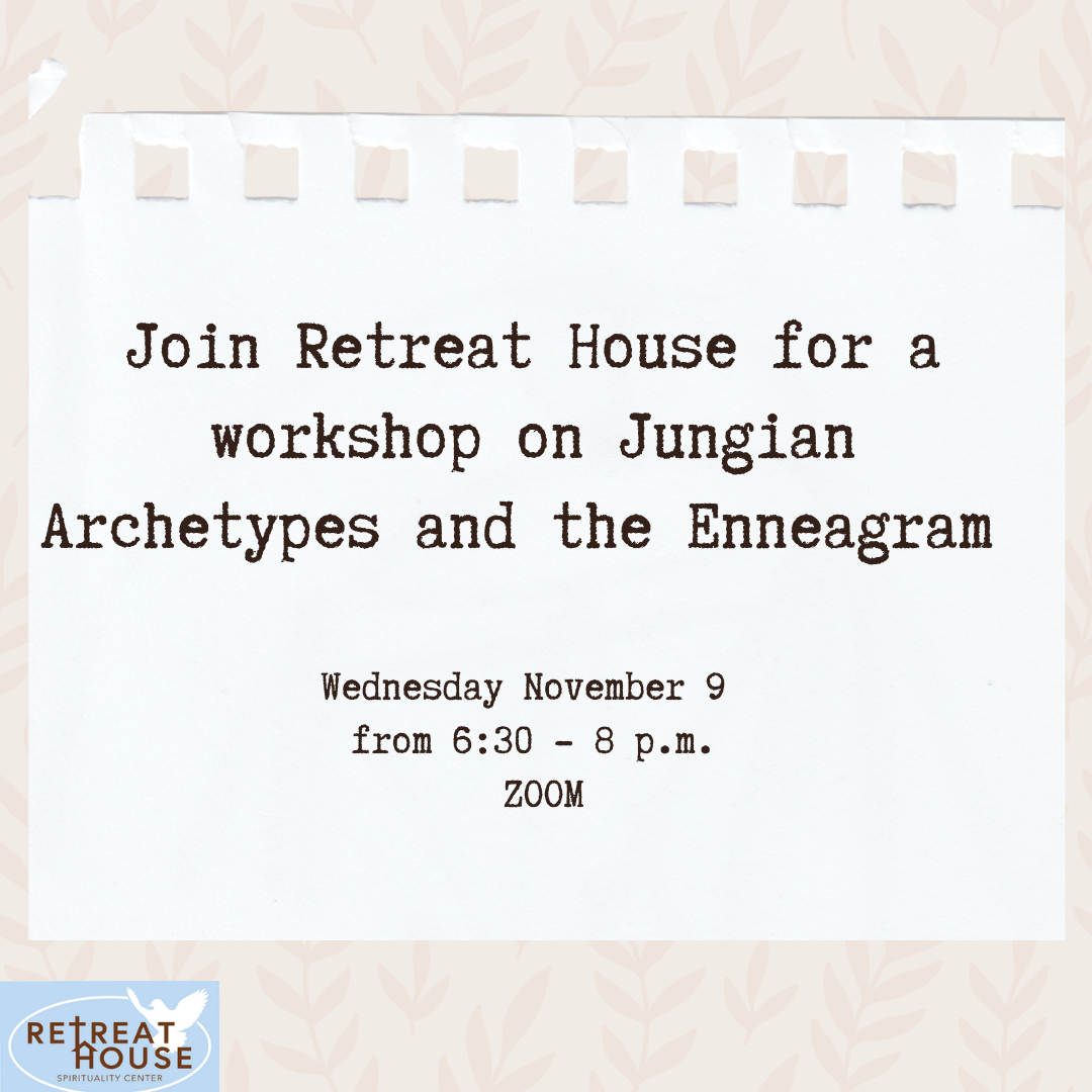 A time of teaching and learning: Jungian Archetypes and the Enneagram ...