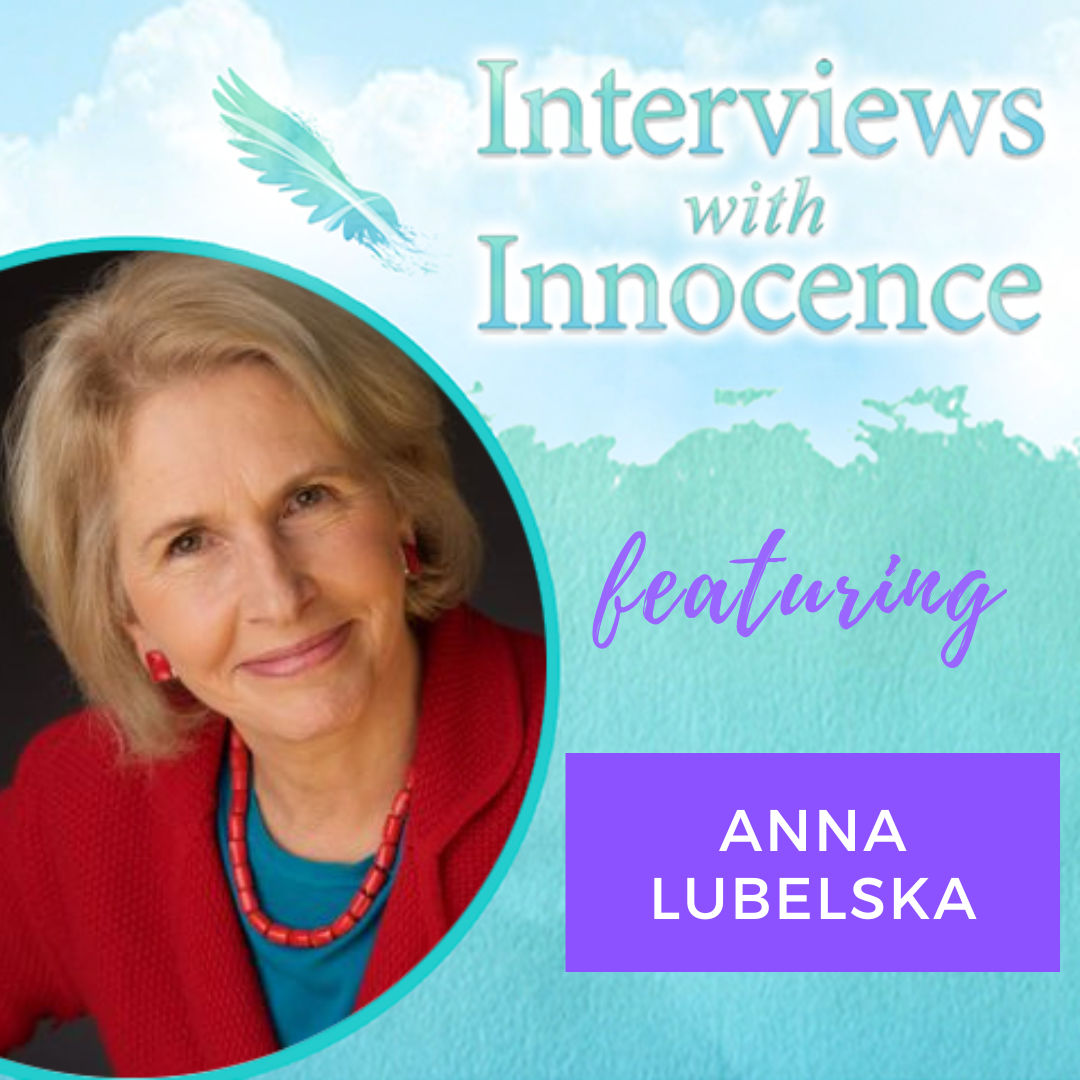 #190 Imagine With Anna Lubelska — Interviews With Innocence