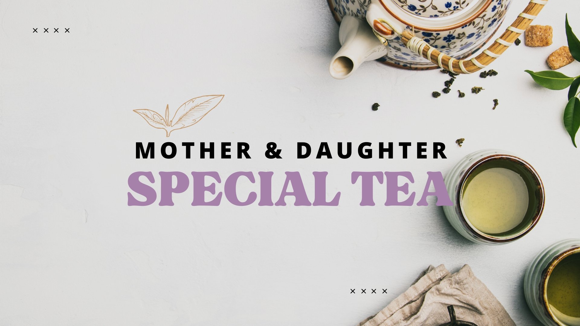 Mother & Daughter Tea — Redeem Church - Lakewood, WA