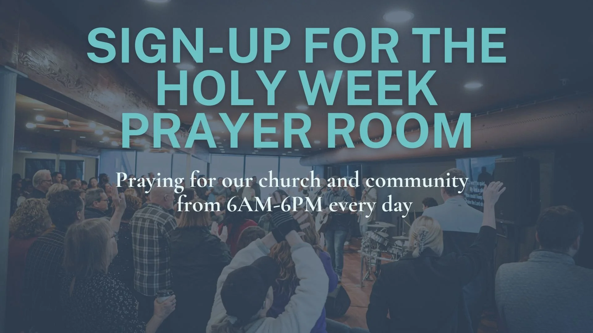 Holy Week 2025 — Redeem Church - Lakewood, WA