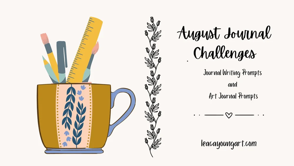 August Journal Challenges — leaca young art