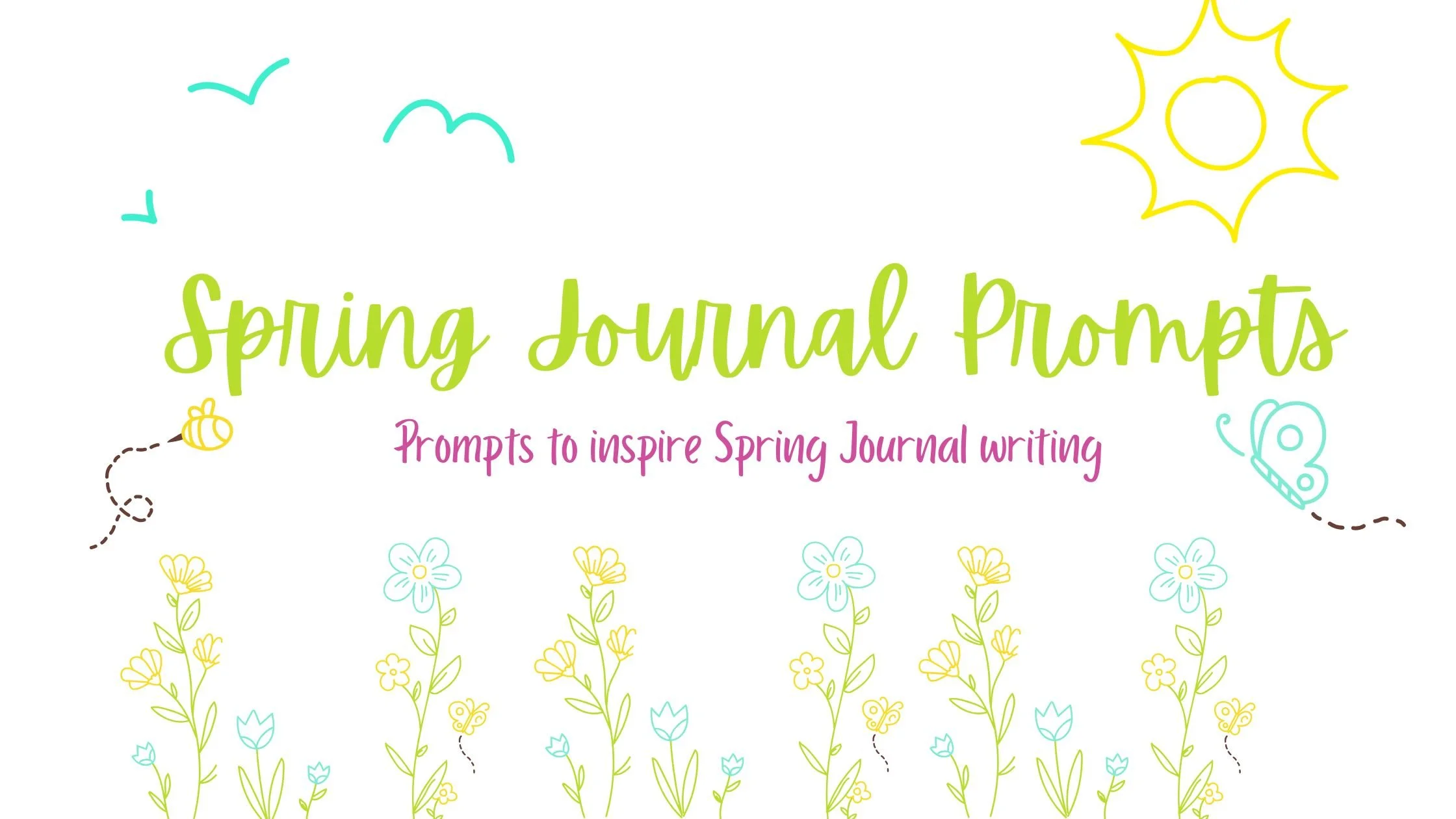 Spring Journal Writing Prompts — leaca young art