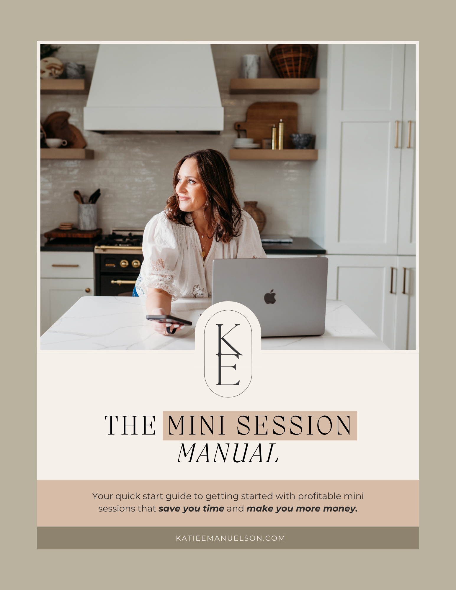 Mini Session Manual — KATIE EMANUELSON PHOTOGRAPHY