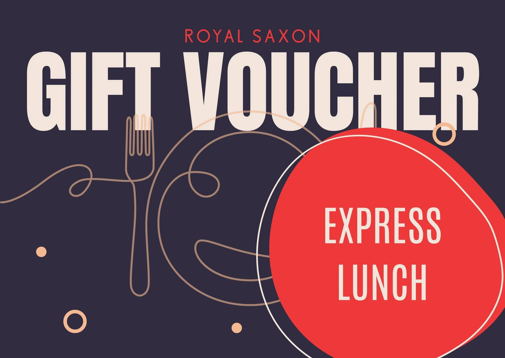 Menu 1 — Royal Saxon