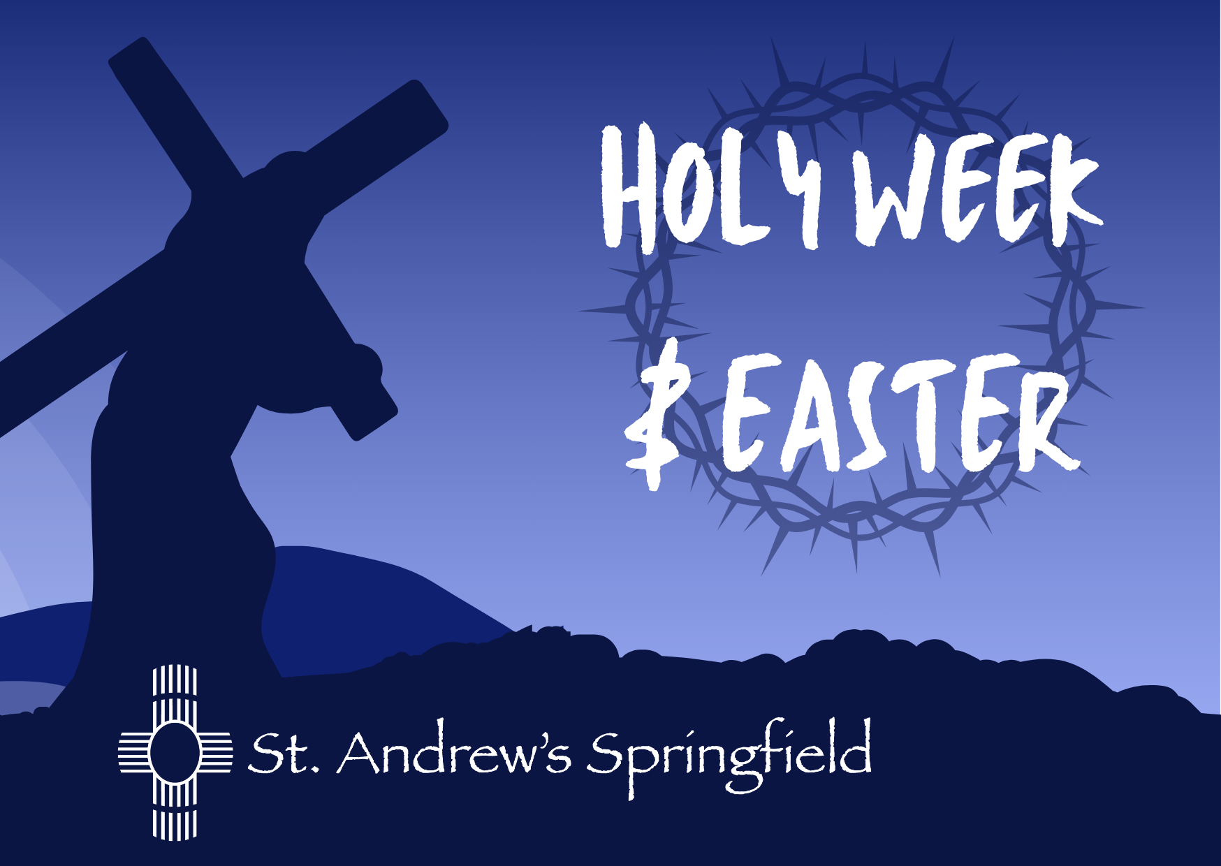 Holy Week and Easter Services — St. Andrew's Springfield