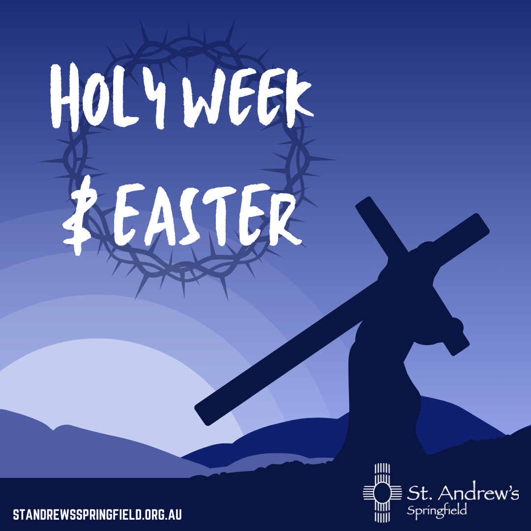 Holy Week & Easter — St. Andrew's Springfield
