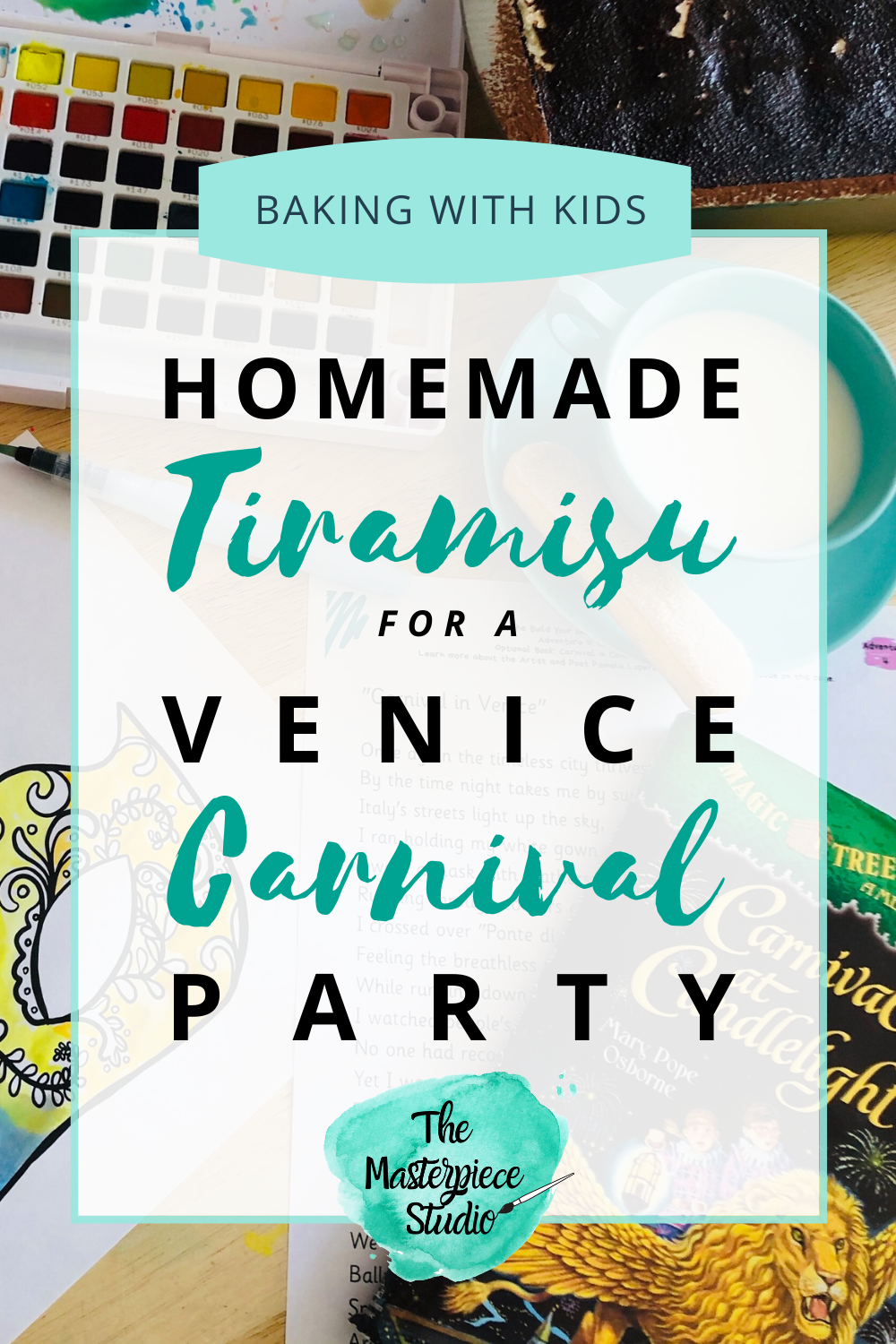 Homemade Tiramisu Perfect for a Venice Carnival Party with Kids — The ...