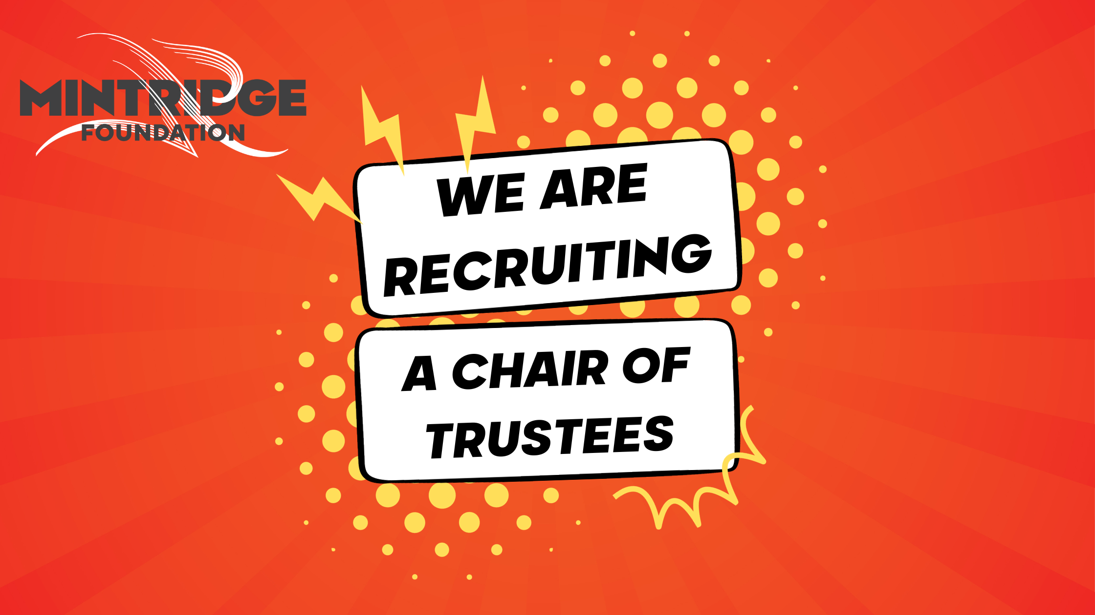 We Are Recruiting A Chair Of Trustees At The Mintridge Foundation — The ...