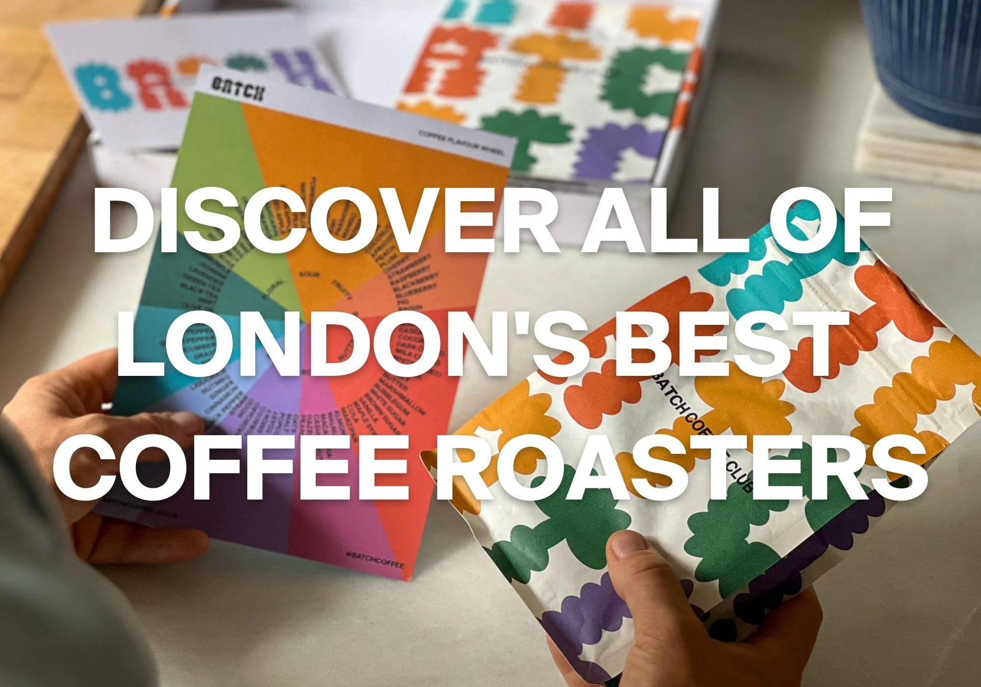 The 34 Best Coffee Roasters London 2024 (Barista's Pick)