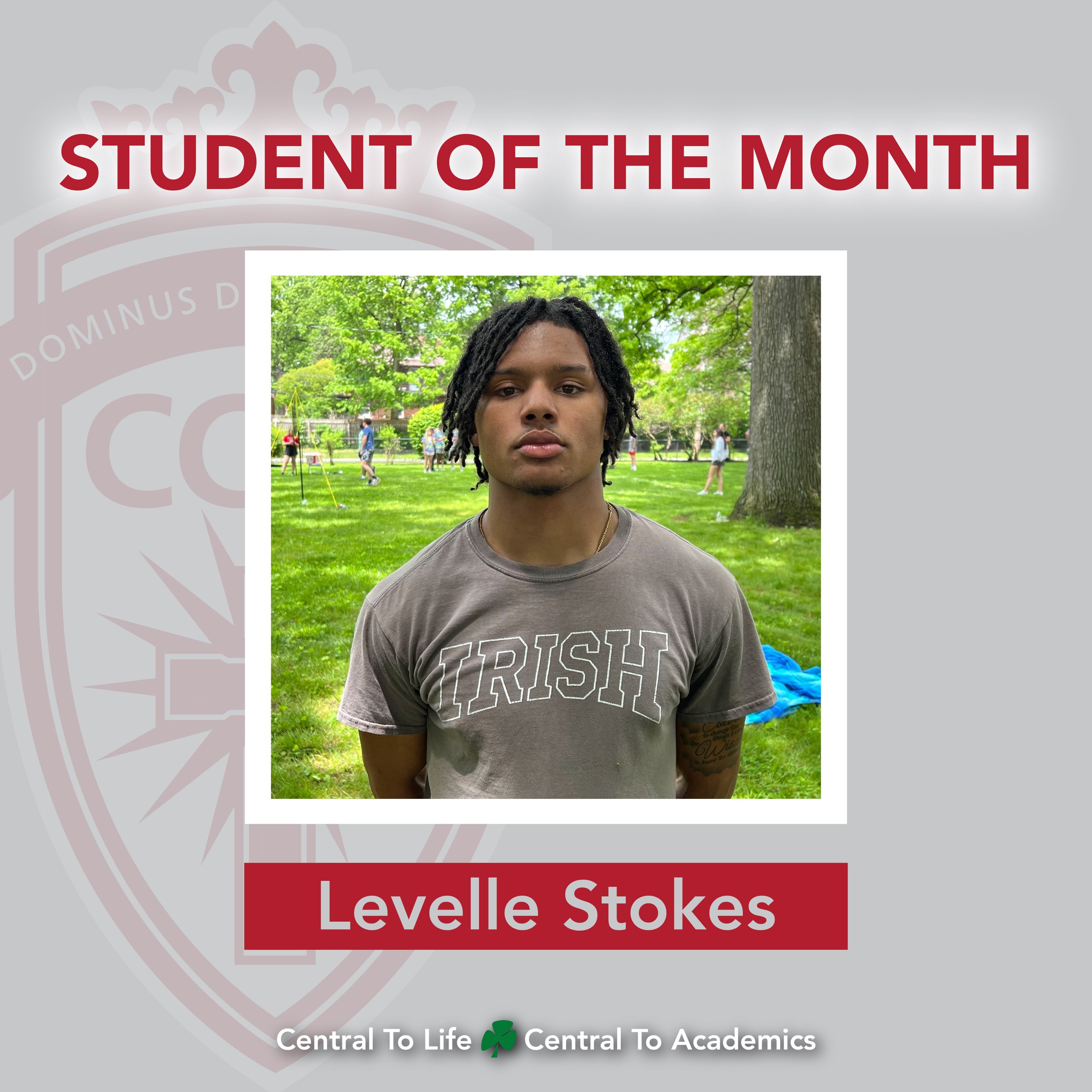 Levelle Stokes Selected Student of the Month for May — Central Catholic ...