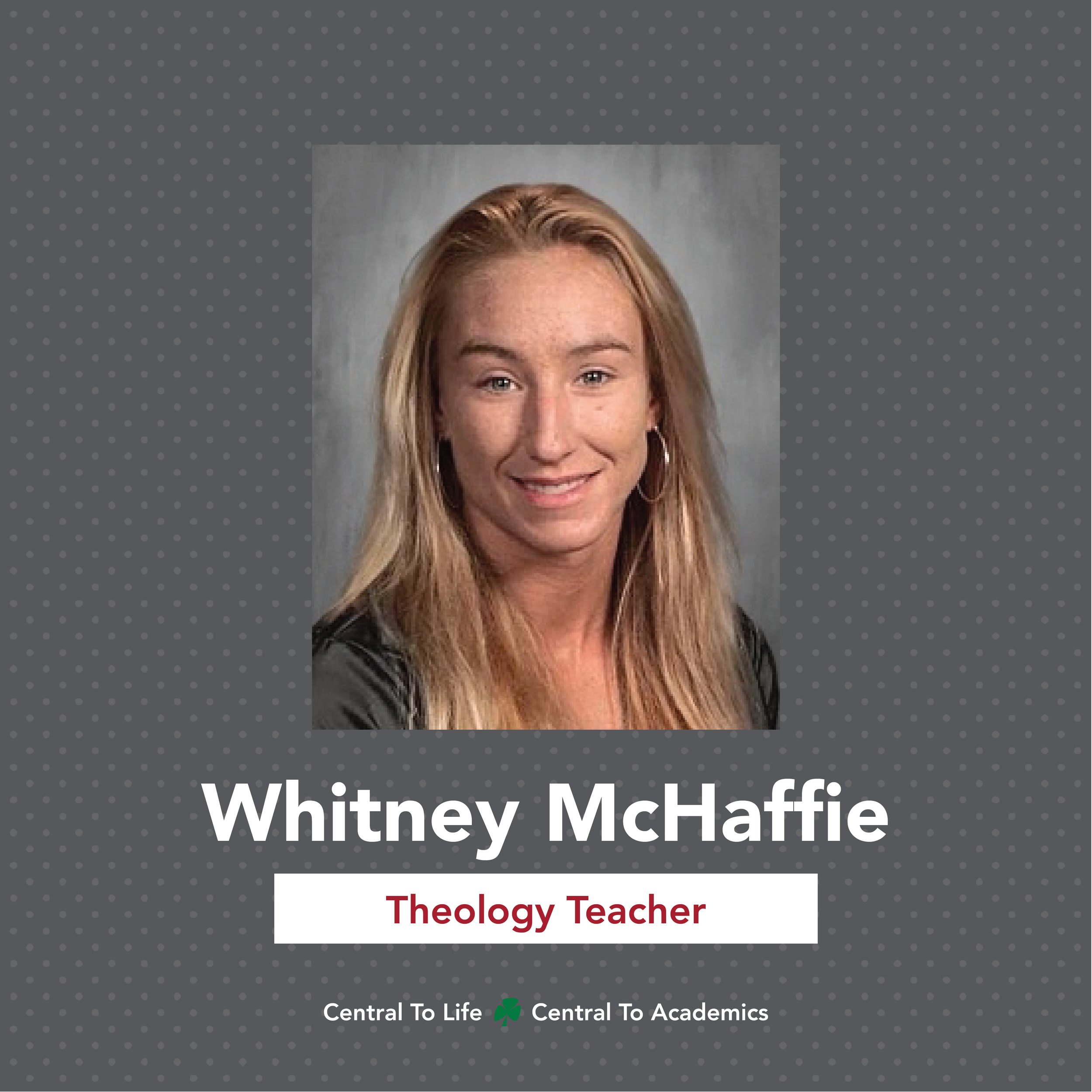 Get to Know CCHS Staffulty Member - Whitney McHaffie — Central Catholic ...