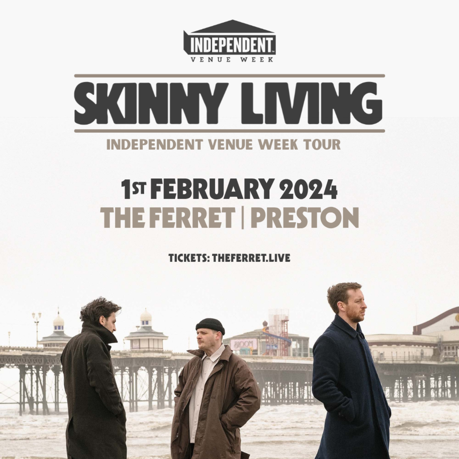 Skinny Living Independent Venue Week Tour — The Ferret
