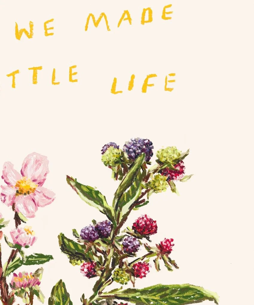 And we made a little life for ourselves (yellow) — Lucy Mahon