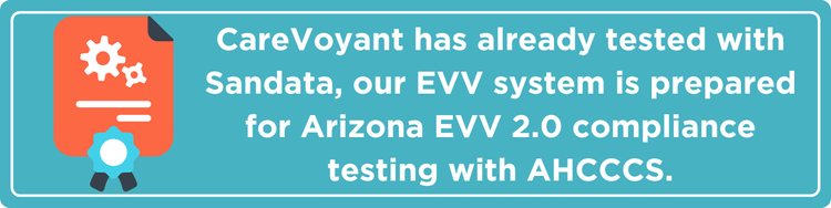 Arizona EVV 2.0: AHCCCS-Compliant Home Care EVV Software