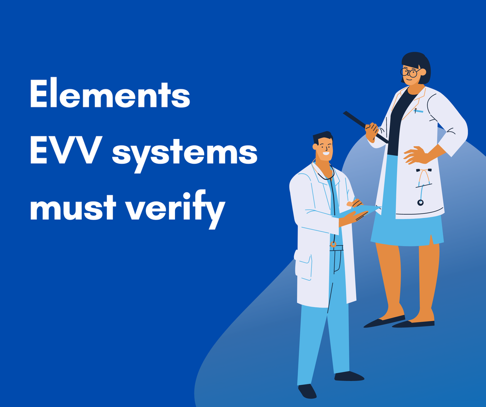 EVV for Home Care Agencies - A Primer