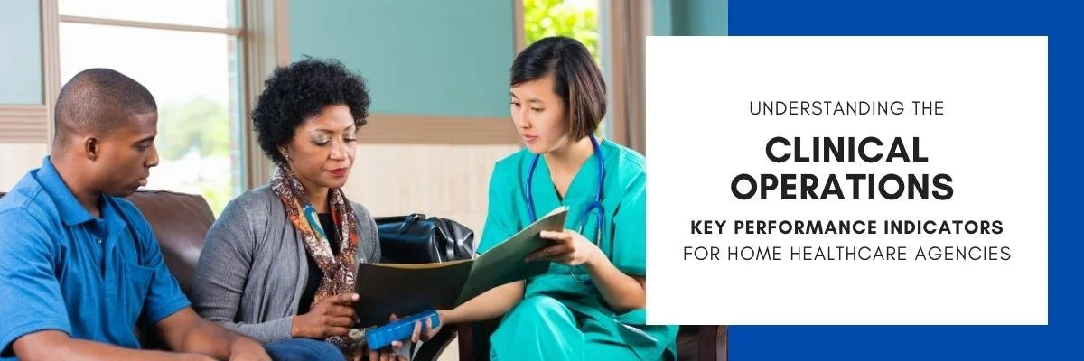 Key Performance Indicators for Home Care Agencies