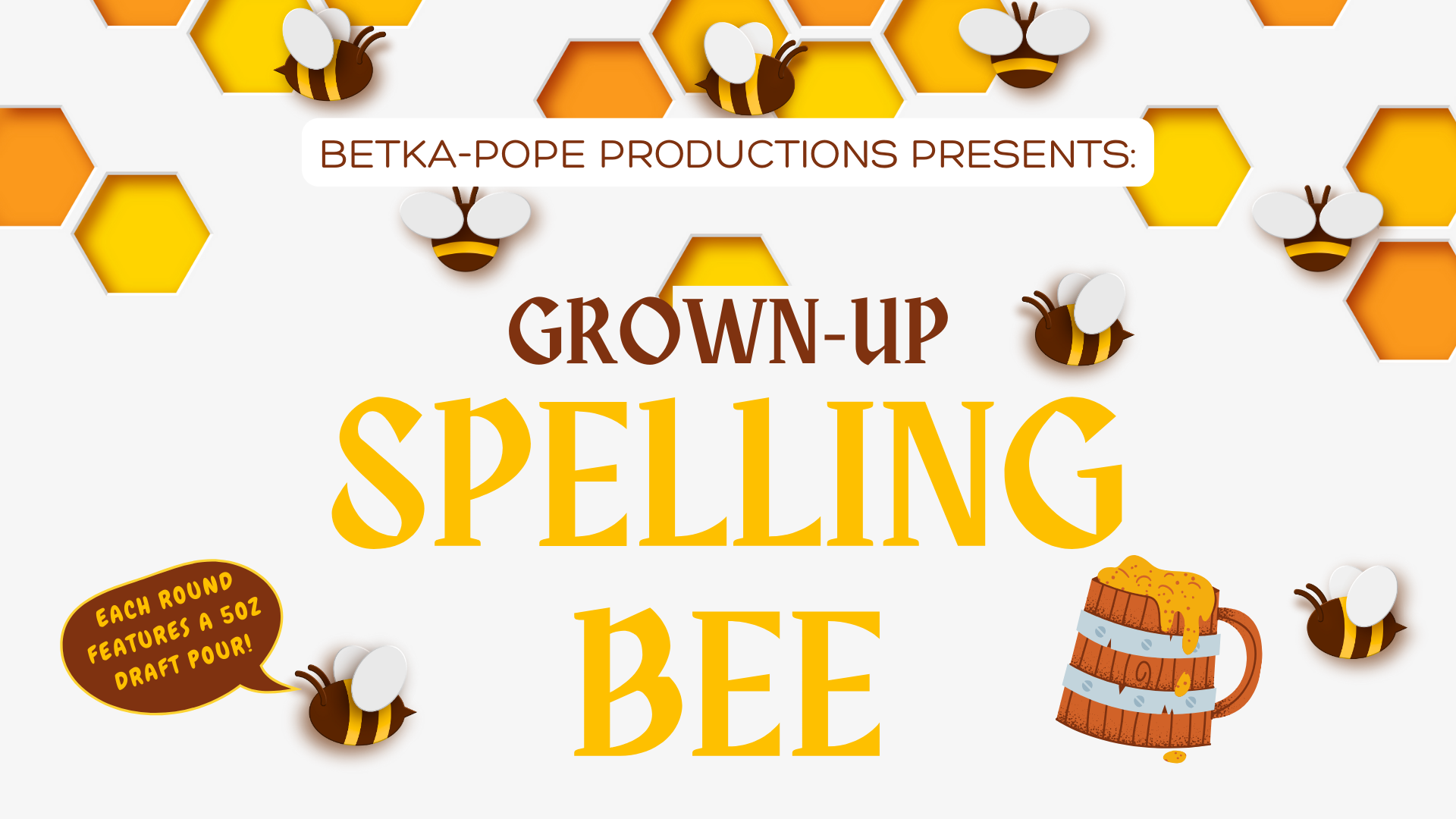 Spelling Bee — Betka-Pope Productions