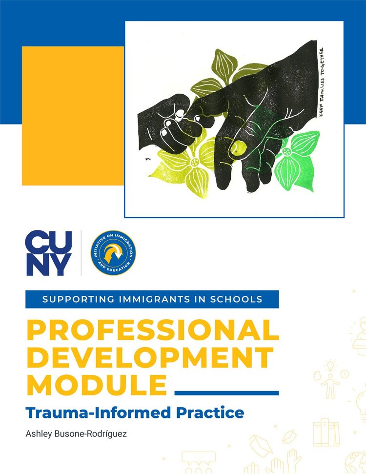 Trauma-Informed Practice Module — CUNY-IIE