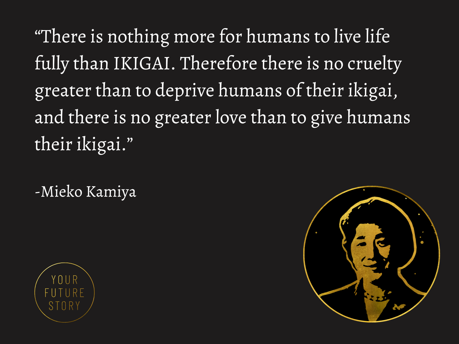 Mieko Kamiya – the Founder of the IKIGAI Psychology — Finde Zukunft in Dir