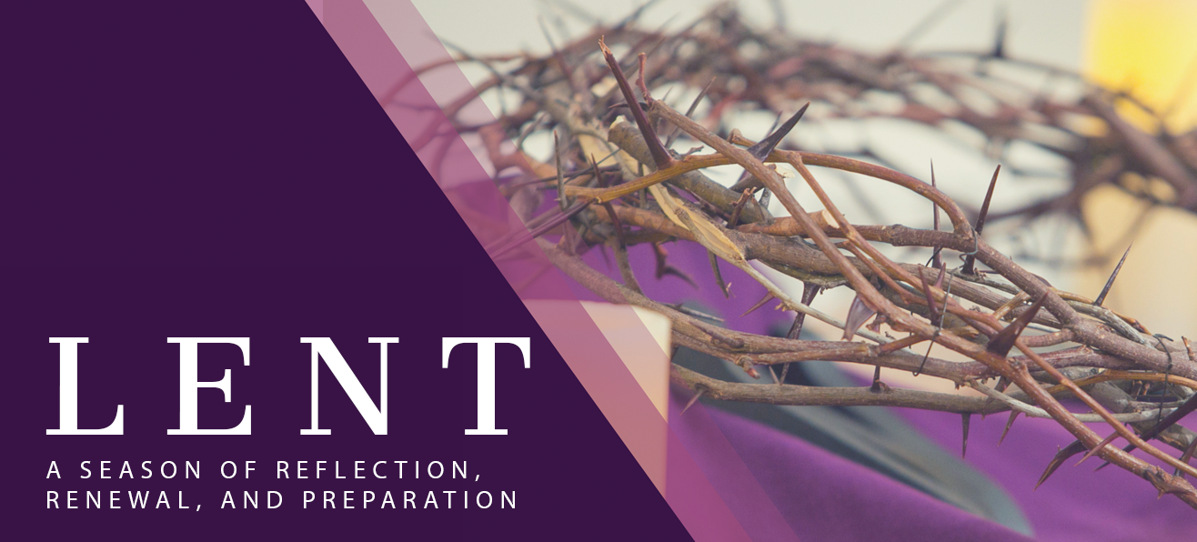 Lent, God’s Love Story for His Children — Congregation of Sisters of St ...