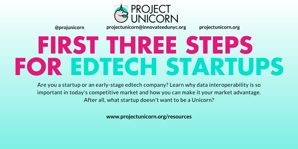 First Three Steps for Edtech Startups — Project Unicorn