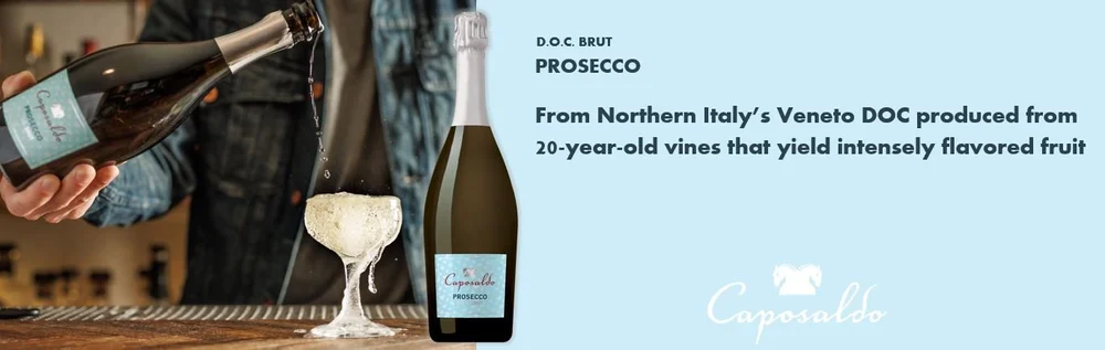 Prosecco — Caposaldo | Artisanal Italian Wines