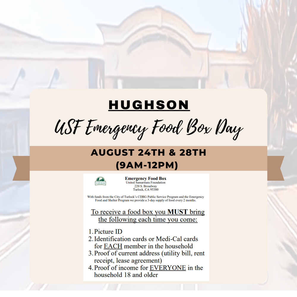 HUGHSON EMERGENCY FOOD BOX DAY — United Samaritans Foundation