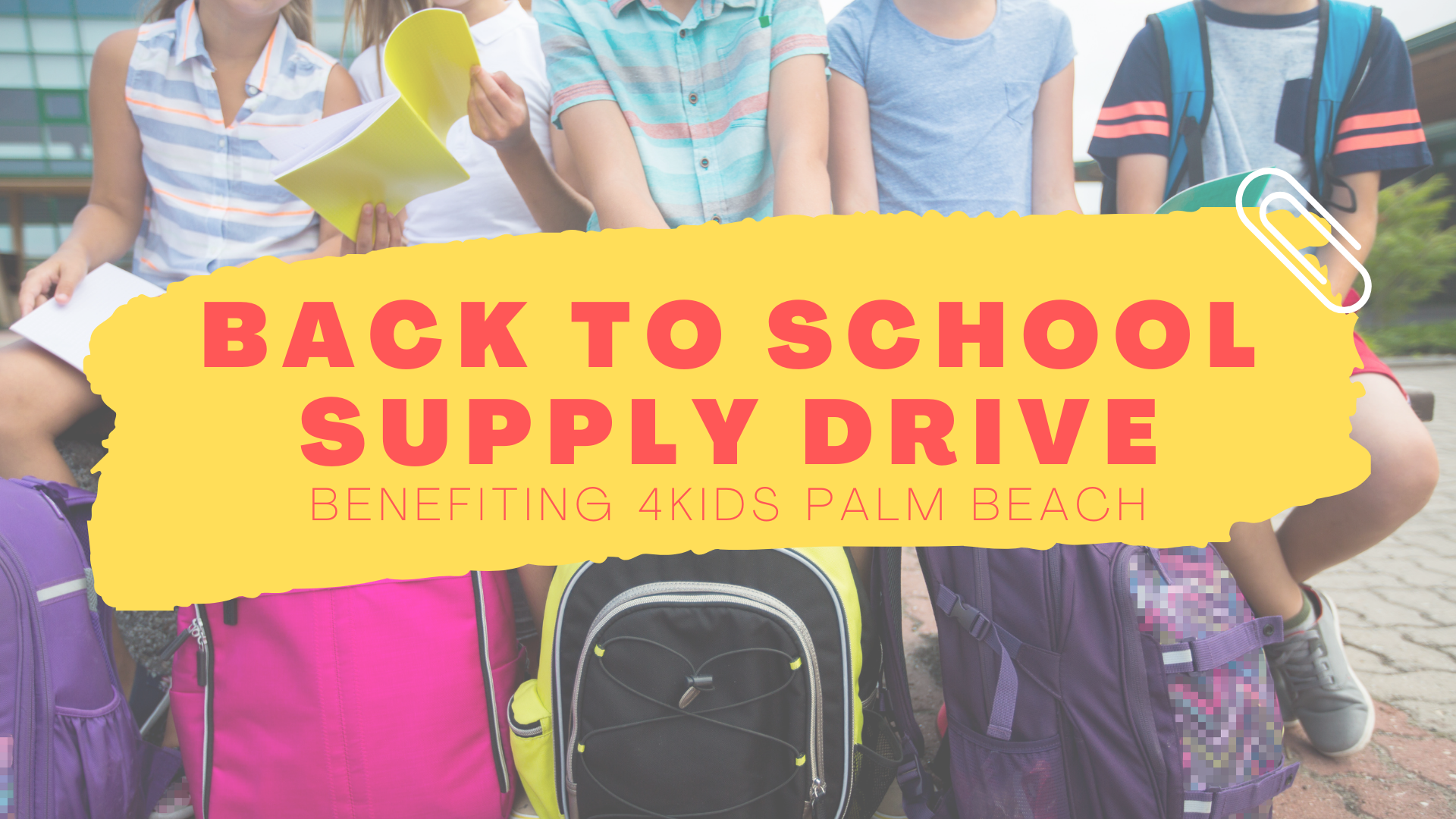 Backpack and School Supply Drive — Community of Hope