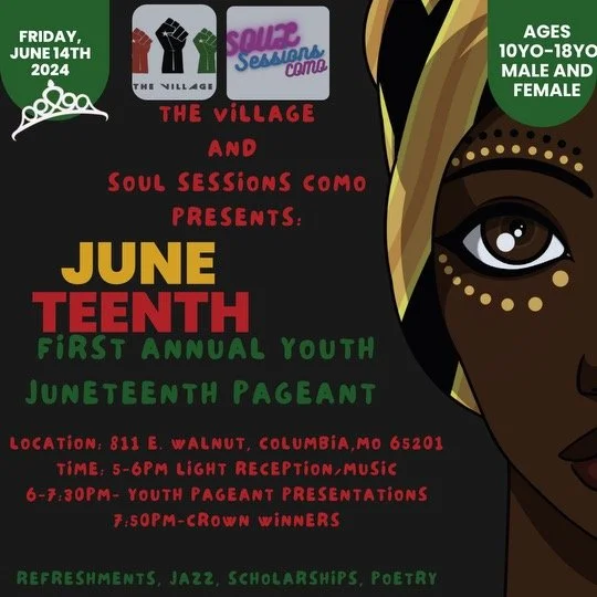 Juneteenth Youth Pageant with Soul Sessions and The Village — Welcome ...