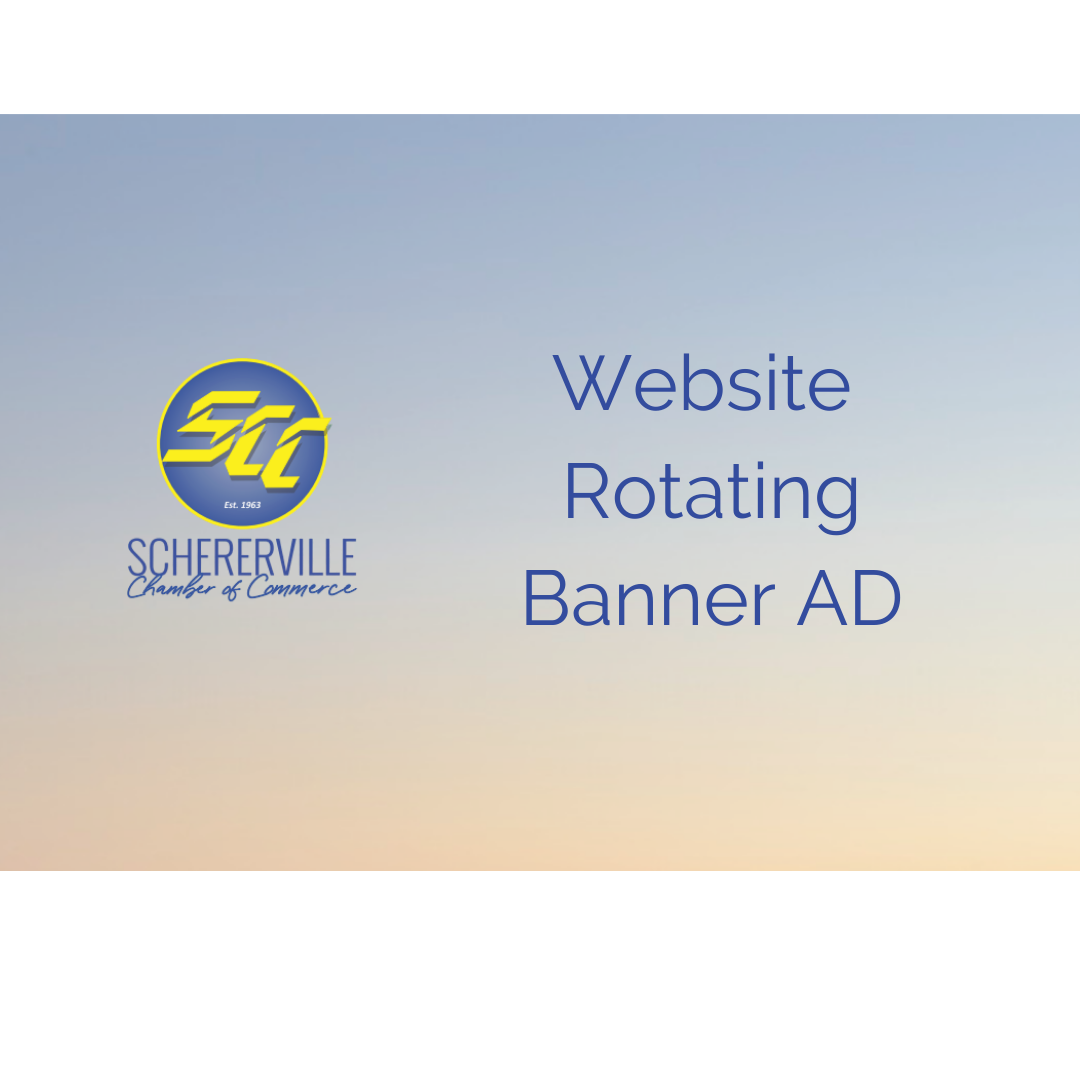 Website Rotating Banner Ads — Schererville Chamber of Commerce