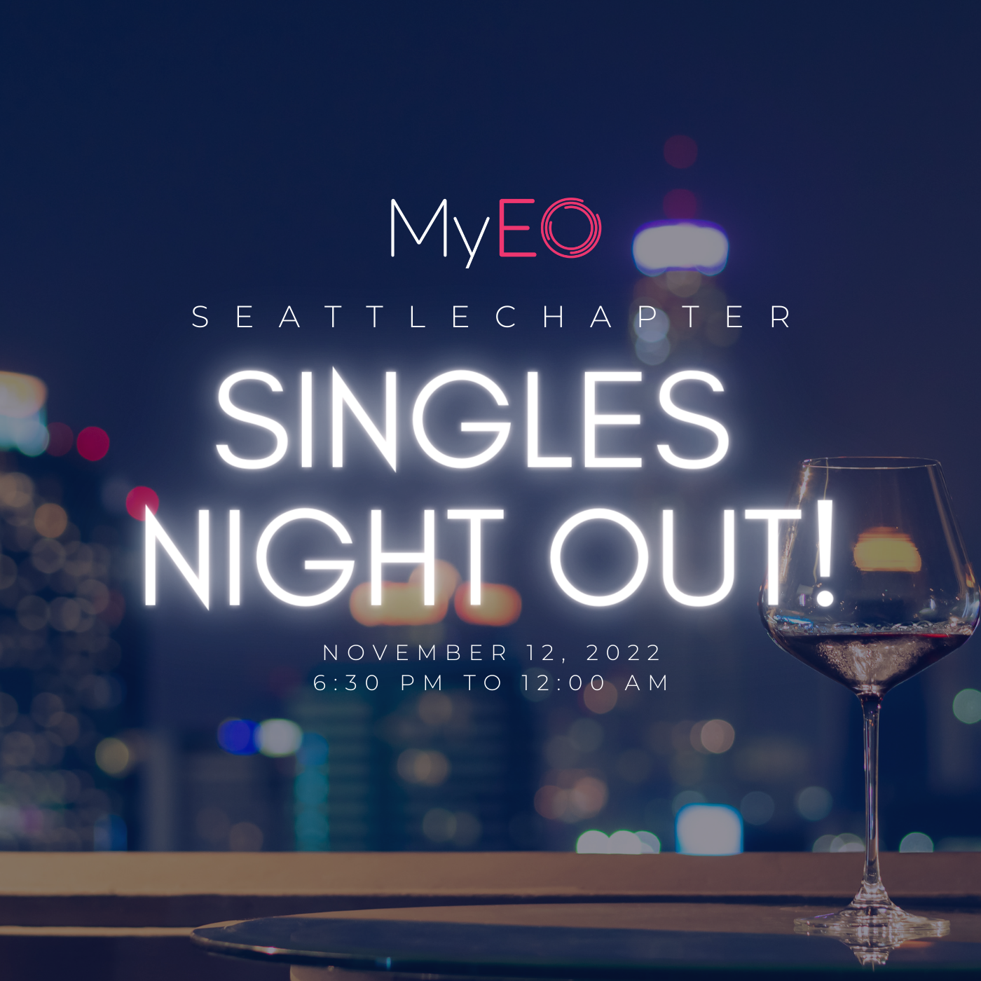 MyEO Seattle: Singles Night Out! — EO Seattle