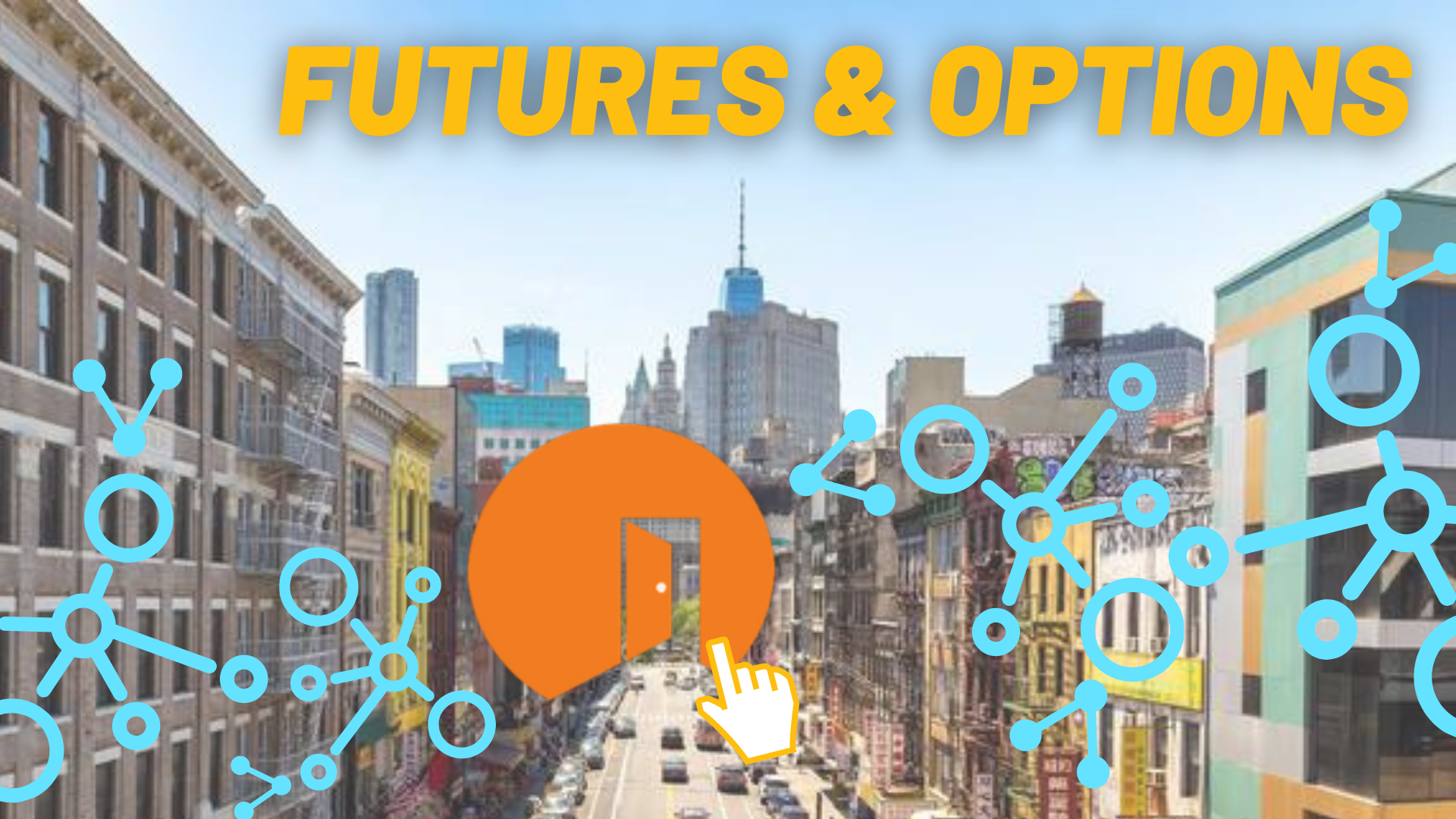 Futures + Options — NYC Summer Search