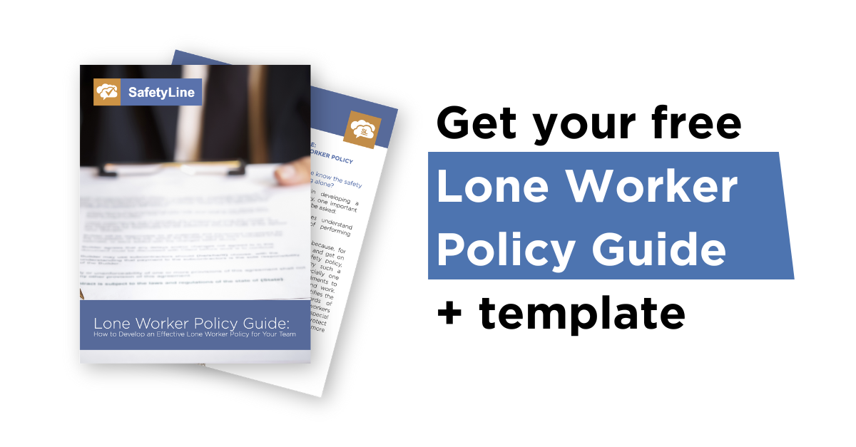 Best Practices for Managing Lone Worker Safety Protocols and Policies ...