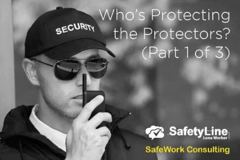 Who's Protecting the Protectors? Responsibilities in Workplace Safety ...