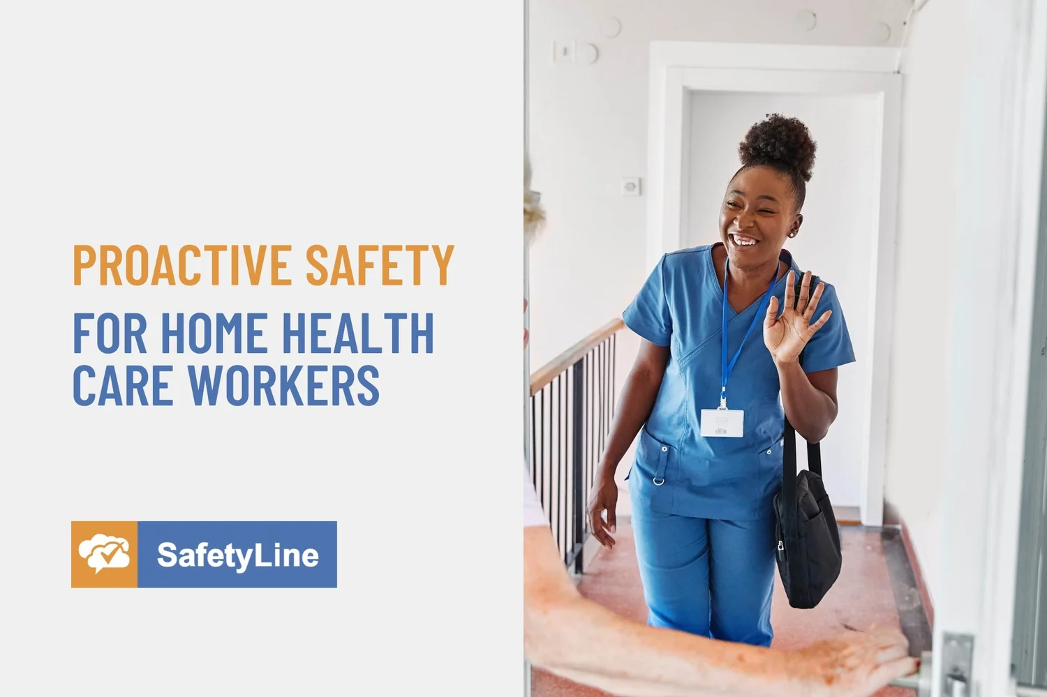 Proactive Safety for Home Healthcare Workers