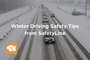 Winter Driving Safety Tips from SafetyLine - SafetyLine Lone Worker