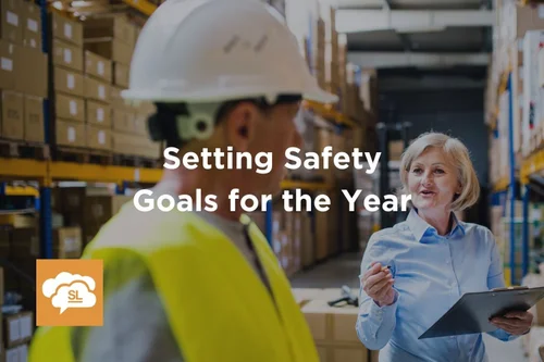 Setting Safety Goals for the Year